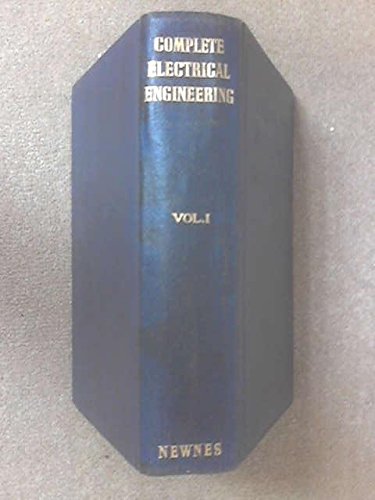 COMPLETE ELECTRICAL ENGINEERING: VOLUME I: unknown author: Amazon.com ...