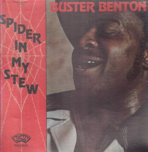 Willie Dixon, Buster Benton, BUSTER BENTON - spider in my stew LP ...