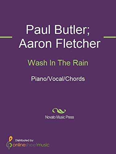 Wash In The Rain - Kindle edition by Aaron Fletcher, Paul Butler, The ...