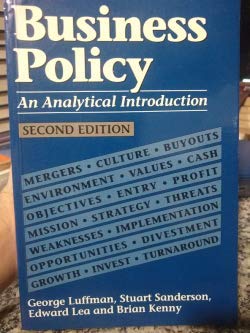 Business Policy: An Analytical Introduction: Luffman, George, Sanderson ...