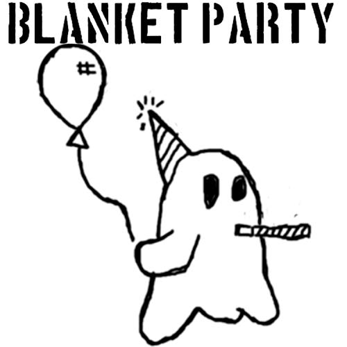 Amazon.com: Blanket Party [Explicit] : Blanket Party: Digital Music