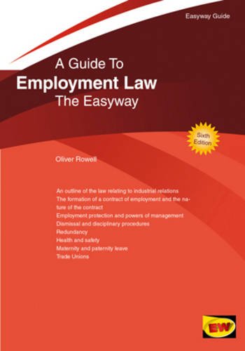 The Easyway Guide To Employment Law: A Comprehensive and Illuminating ...