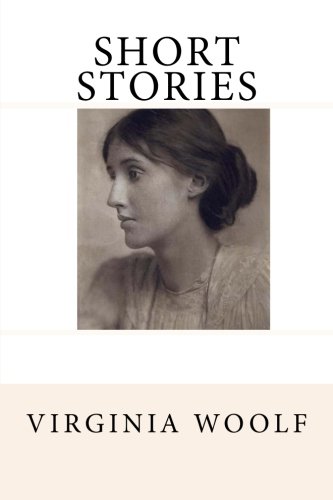 Short Stories: Woolf, Virginia: 9781508632566: Amazon.com: Books