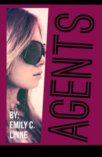 Agents (The Agents): Linne, Emily: 9781518787522: Amazon.com: Books