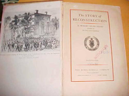The Story of Reconstruction: Henry, Robert Selph: 9781568522548: Amazon ...