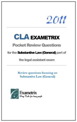 2011 CLA EXAMETRIX Pocket Review Questions for the Substantive Law ...