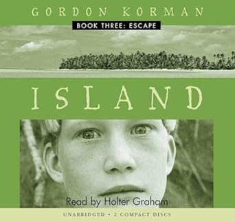 Escape: Library Edition (Island Trilogy) : Korman, Gordon, Graham ...