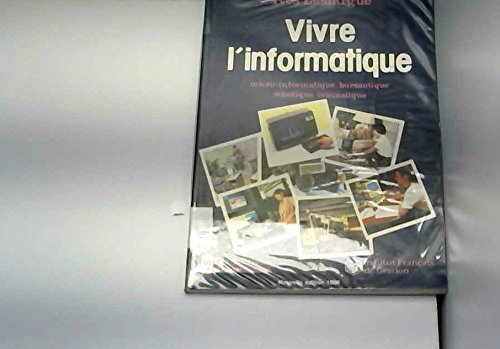 Amazon.fr - Vivre l'informatique - Livres