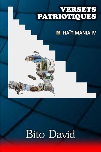 Versets Patriotiques (French Edition): David, Bito: 9780692396629 ...