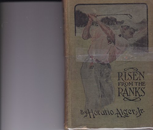 Risen from the Ranks, or, Harry Walton's Success | Amazon.com.br