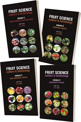 Fruit Science Culture and Technology: (Set of 4 Vols.) (Recommended Text as per 5th Deans ...