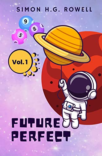 Amazon.com: Future Perfect: Benjamin Privett Will Have Found His ...