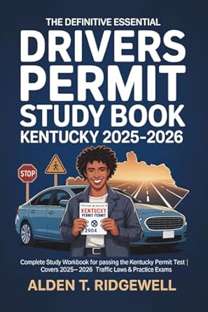 The Definitive Essential Drivers Permit Study Book Kentucky 2025–2026 ...