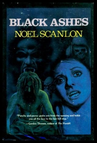 Black Ashes: Scanlon, Noel: 9780312083007: Amazon.com: Books