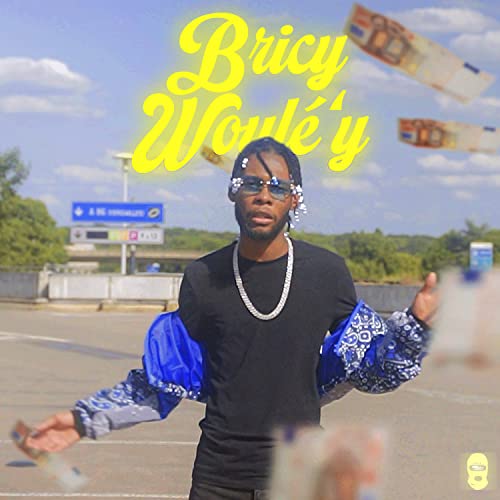 Écouter Woulé'y par Bricy sur Amazon Music Unlimited