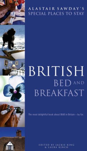 Special Places to Stay British Bed & Breakfast, 9th: Jackie King, Laura ...