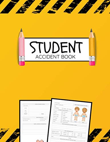 Student Accident Book: Child Care | Nursery | Childminder | School ...