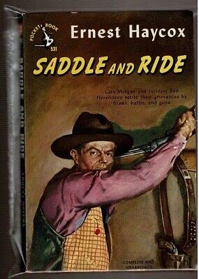 Rare SADDLE AND RIDE Haycox, ErnestPocket Books 1st edit/1st print 1948 ...