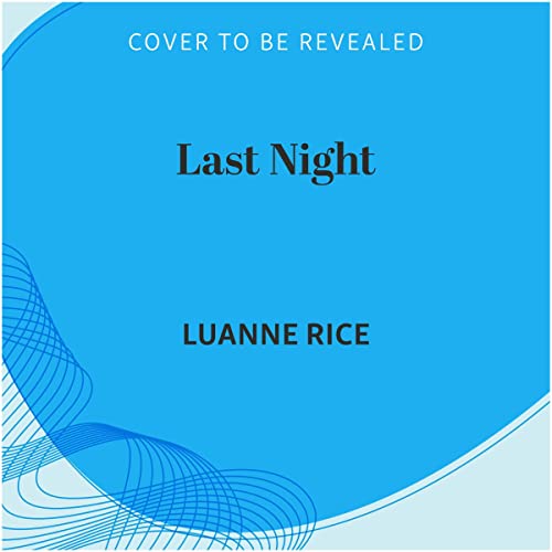 Amazon.com: Last Night (Audible Audio Edition): Luanne Rice, Brilliance ...