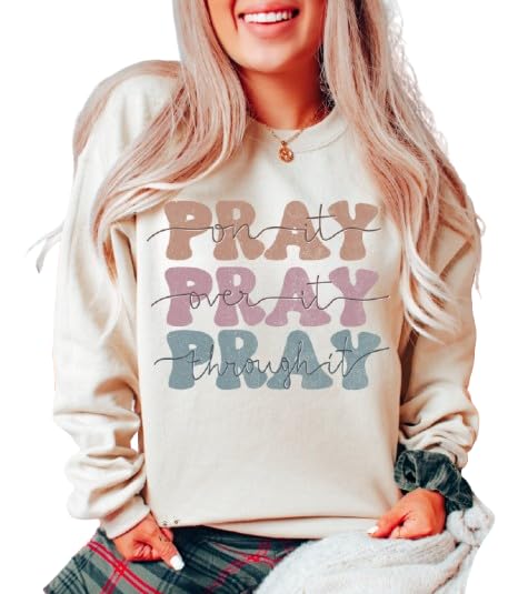 Amazon.com: Pray Sweatshirt, Religious Sweatshirt for Women, Christian ...