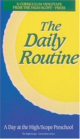 Amazon.fr - The High/scope Curriculum: The Daily Routine - High Scope ...