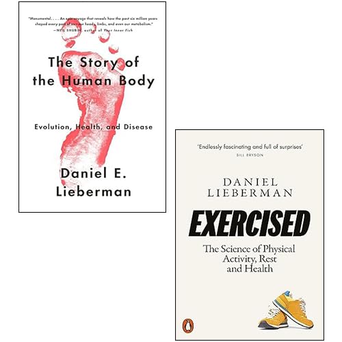Daniel Lieberman 2 Books Collection Set (The Story of the Human Body ...