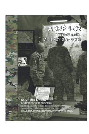 ADRP 1-02 TERMS AND MILITARY SYMBOLS: Boudreaux, Luc, Army, Department ...