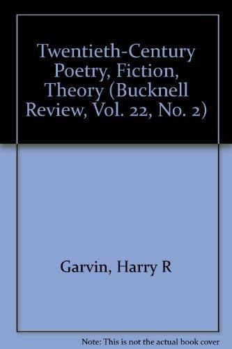 Twentieth-Century Poetry, Fiction, Theory (Bucknell Review): Harvin ...