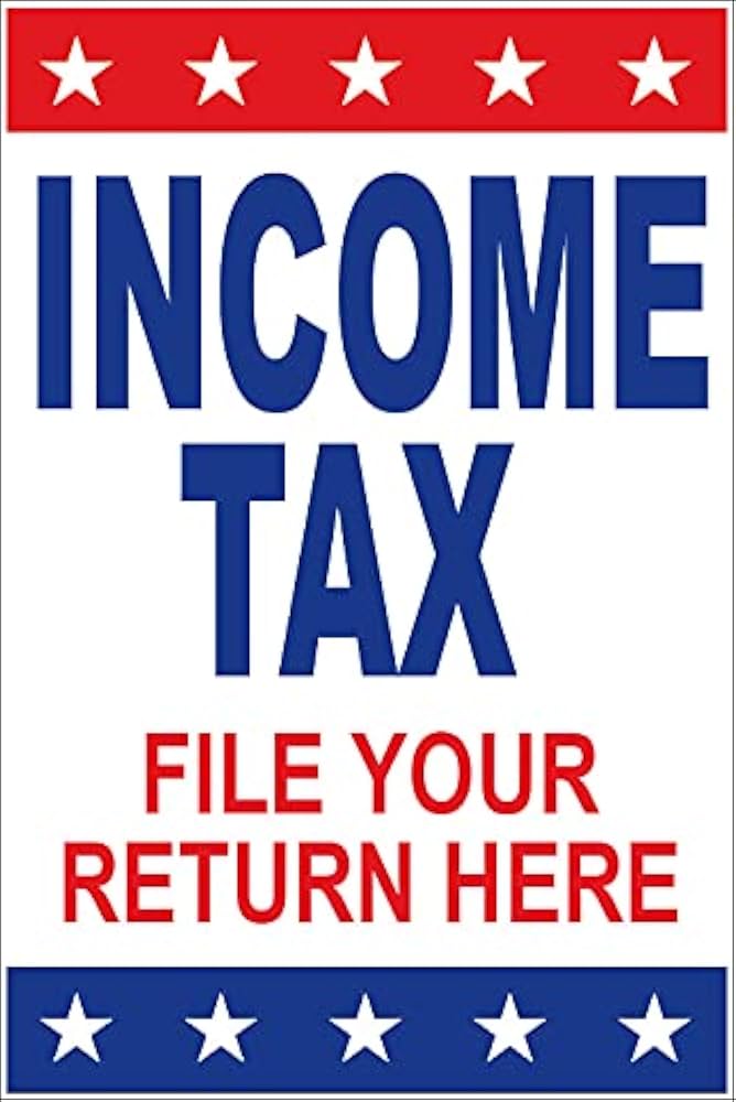 Income Tax Signs