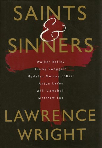 Saints & Sinners: Wright, Lawrence: 9780394579245: Amazon.com: Books