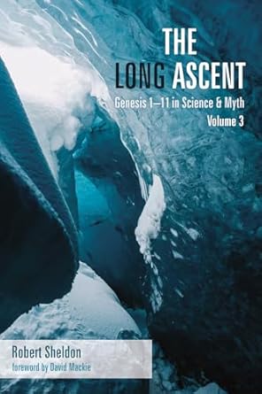 The Long Ascent, Volume 3: Sheldon, Robert, MacKie, David ...