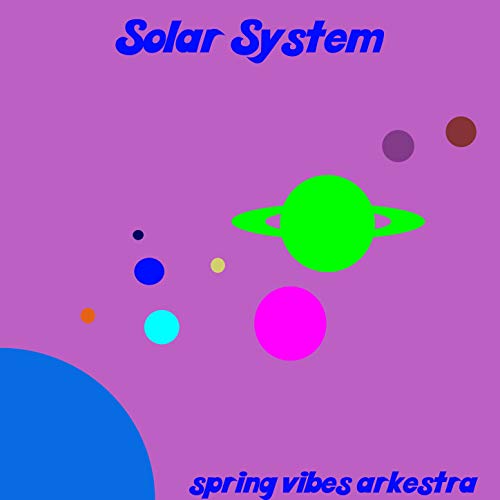 Solar System by Spring Vibes on Amazon Music - Amazon.co.uk
