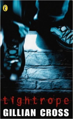 Tightrope: Cross, Gillian: 9780141305356: Amazon.com: Books