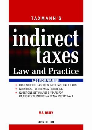 Indirect Taxes Law and Practice : V.S. Datey: Amazon.in: Books
