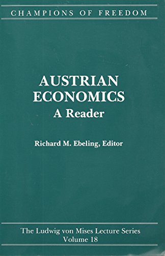 『Champions of Freedom: Austrian Economics : A Reader』｜感想・レビュー - 読書メーター