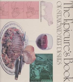 The epicure's book of steak and beef dishes: Platten, Marguerite ...