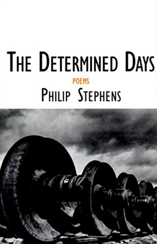 The Determined Days: Poems: Stephens, Philip: 9781585670147: Amazon.com ...