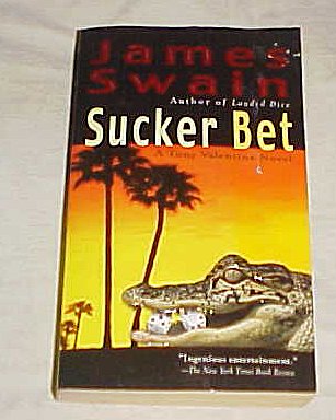 Sucker Bet: James Swain: Amazon.com: Books