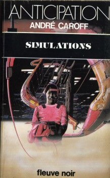 Amazon.com: Simulations: 9782265023901: André Caroff: Books