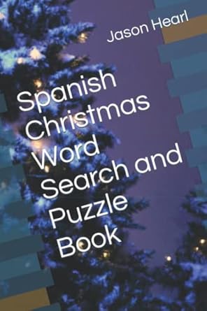 Spanish Christmas Word Search and Puzzle Book: Hearl, Jason ...