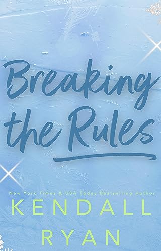Breaking The Rules