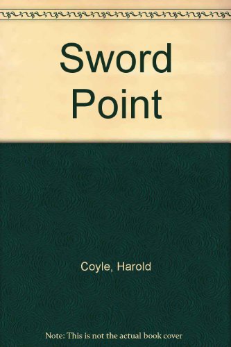 Amazon.com: Sword Point: 9780670825707: Coyle, Harold: Books