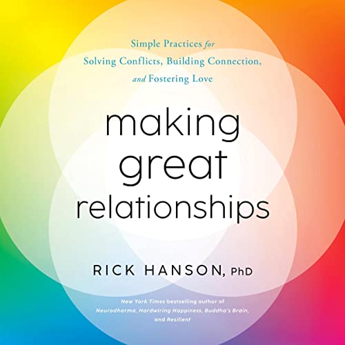 Amazon.com: Making Great Relationships: Simple Practices for Solving ...