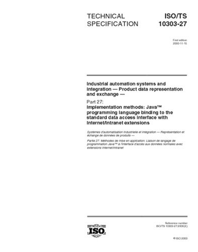 ISO/TS 10303-27:2000, Industrial automation systems and integration ...