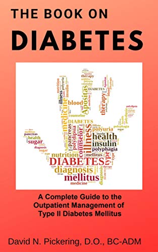 Amazon.com: The Book On Diabetes: A Complete Guide to the Outpatient ...