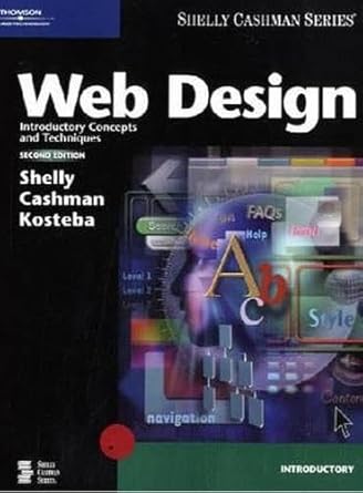 Web Design: Introductory Concepts and Techniques, Second Edition ...
