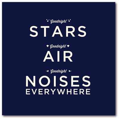 Goodnight Stars Goodnight Air Goodnight Noises Everywhere