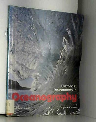 Historical instruments in oceanography: Background to the oceanography ...