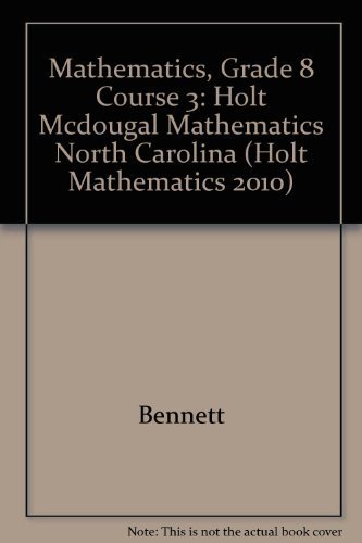 Holt McDougal Mathematics North Carolina: Student Edition Course 3 2011 ...