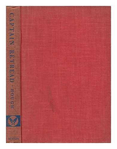 ...Captain Retread: Hough, Donald: Amazon.com: Books